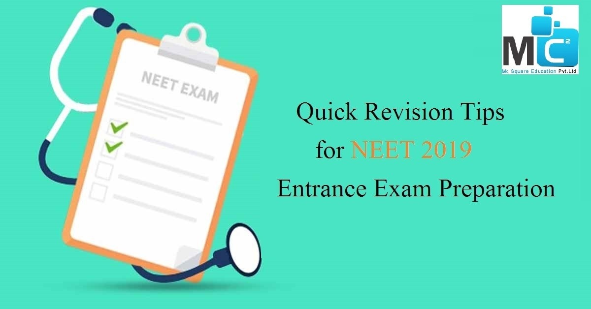 Quick Revision Tips for NEET 2019 Exam | MC2 Academy