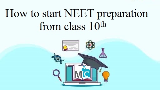 How to start NEET preparation from class 10th